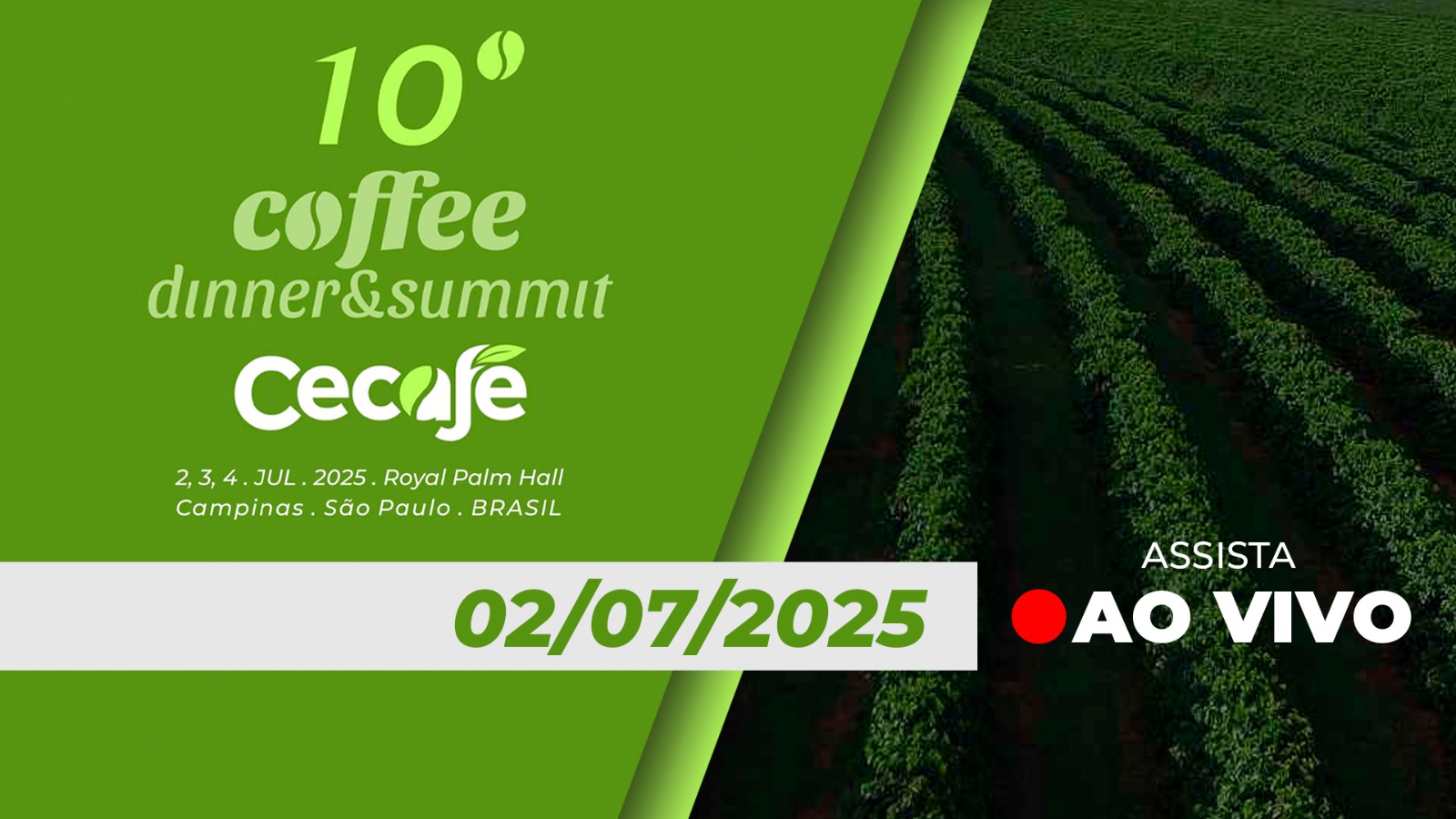 10º Coffee Dinner & Summit começa nesta 4ª feira (2) reunindo grandes ...