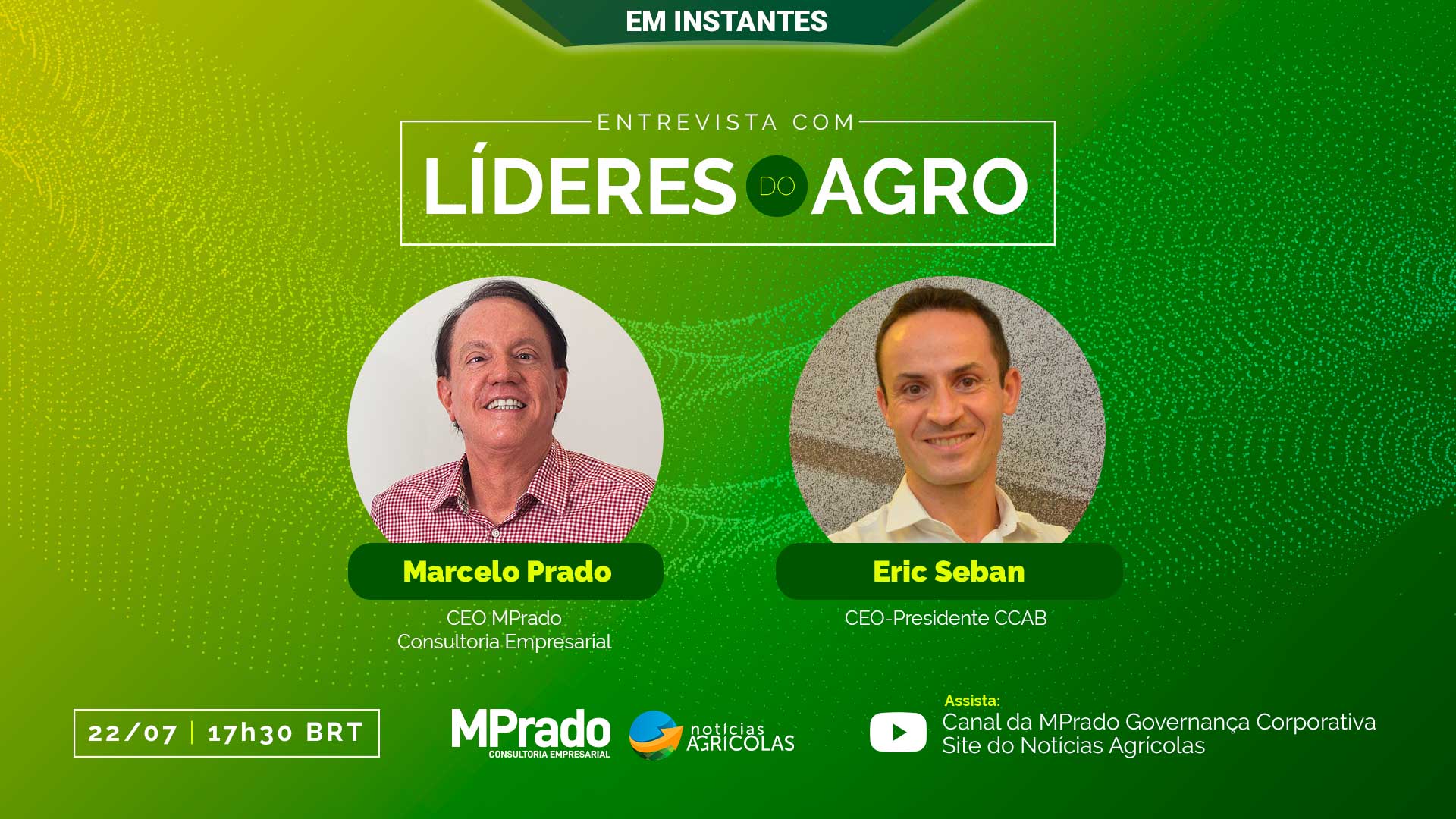 Líderes do Agro com Eric Seban - CEO-Presidente CCAB - Notícias Agrícolas